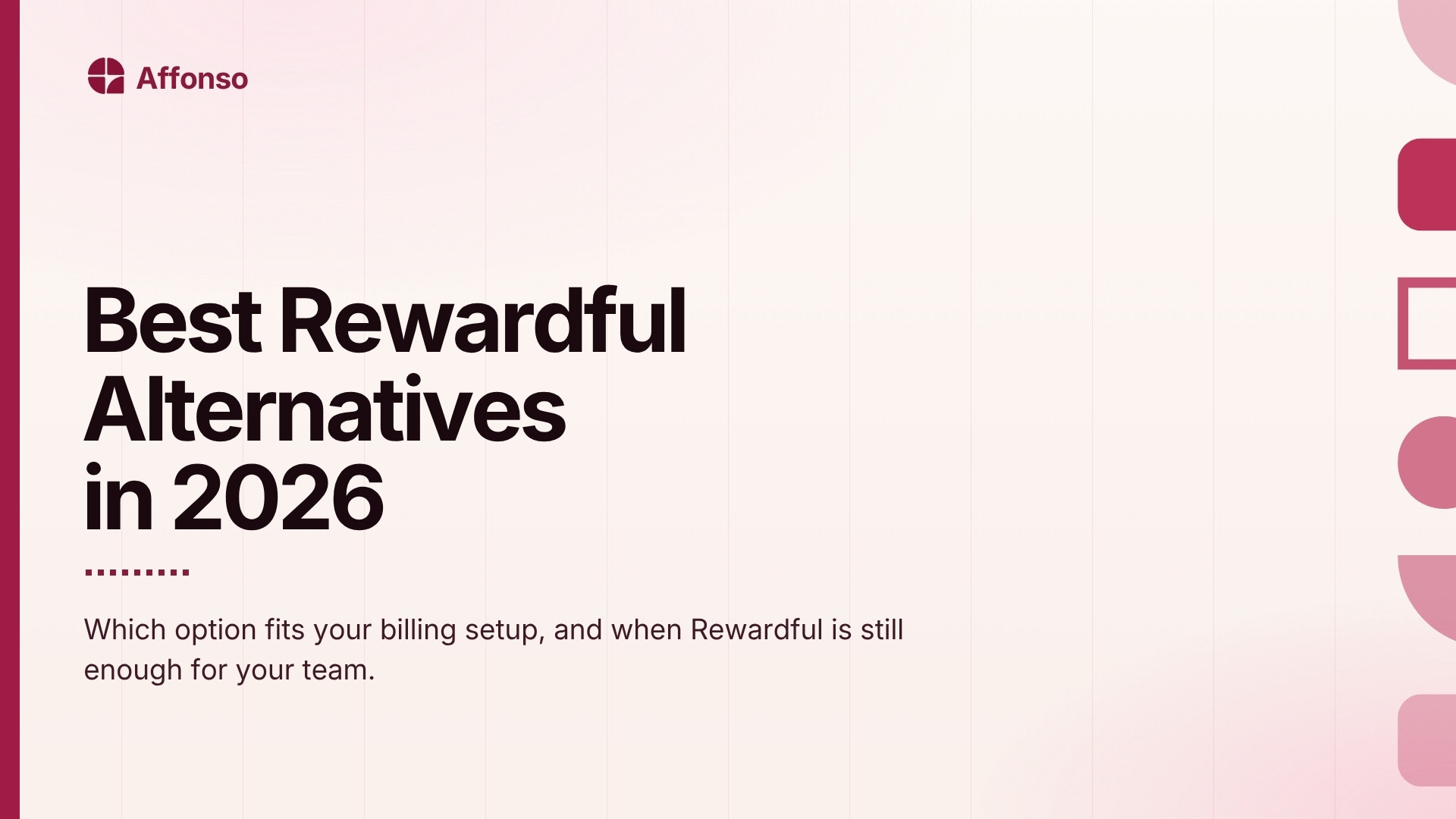 Best Rewardful Alternatives in 2026: Features, Pricing & Reviews ...